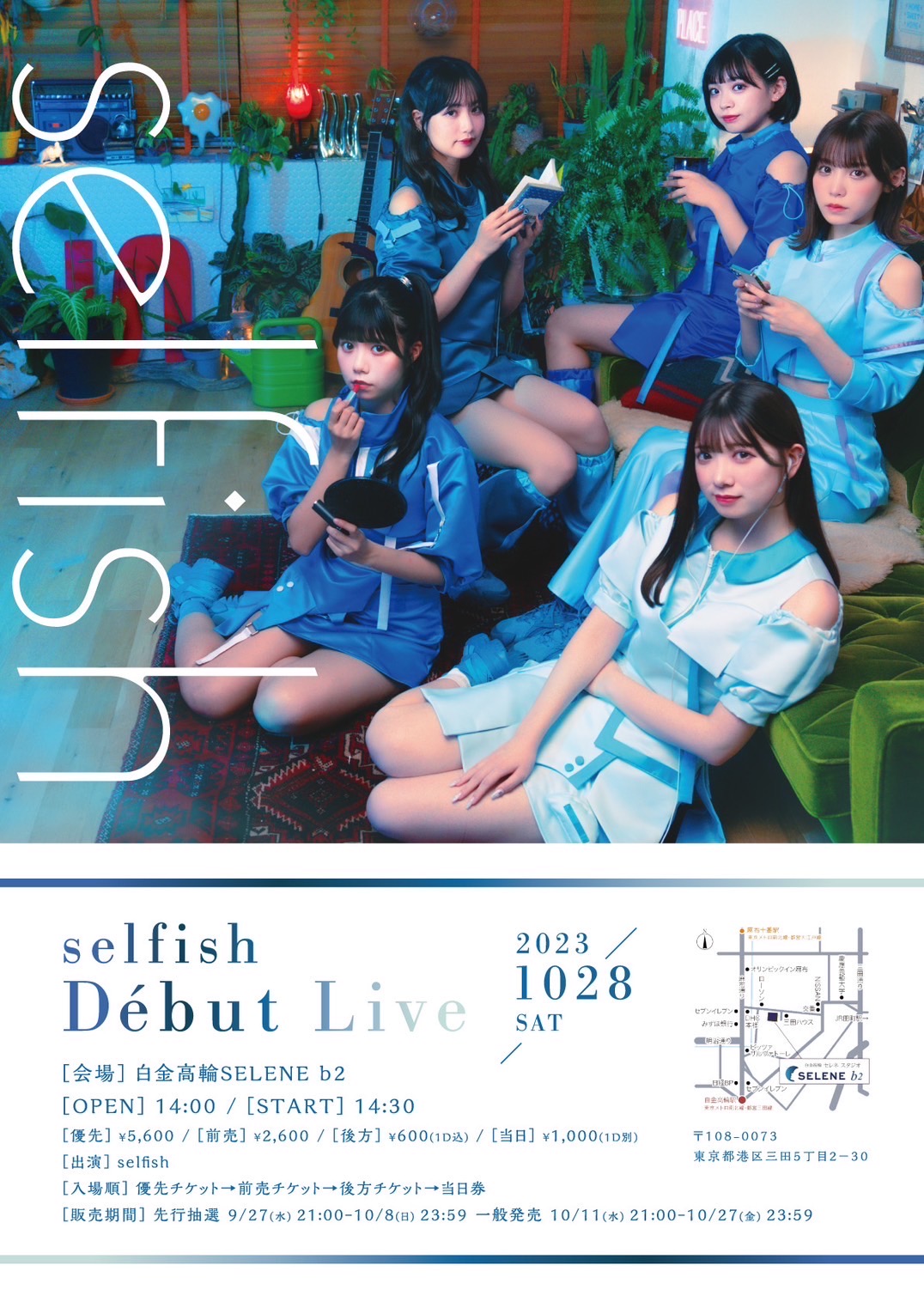 SELENE セレネ | selfish Début Live - 2023.10.28
